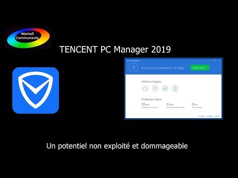 Présentation de TENCENT PC Manager 2019 | Un potentiel non exploité et ...