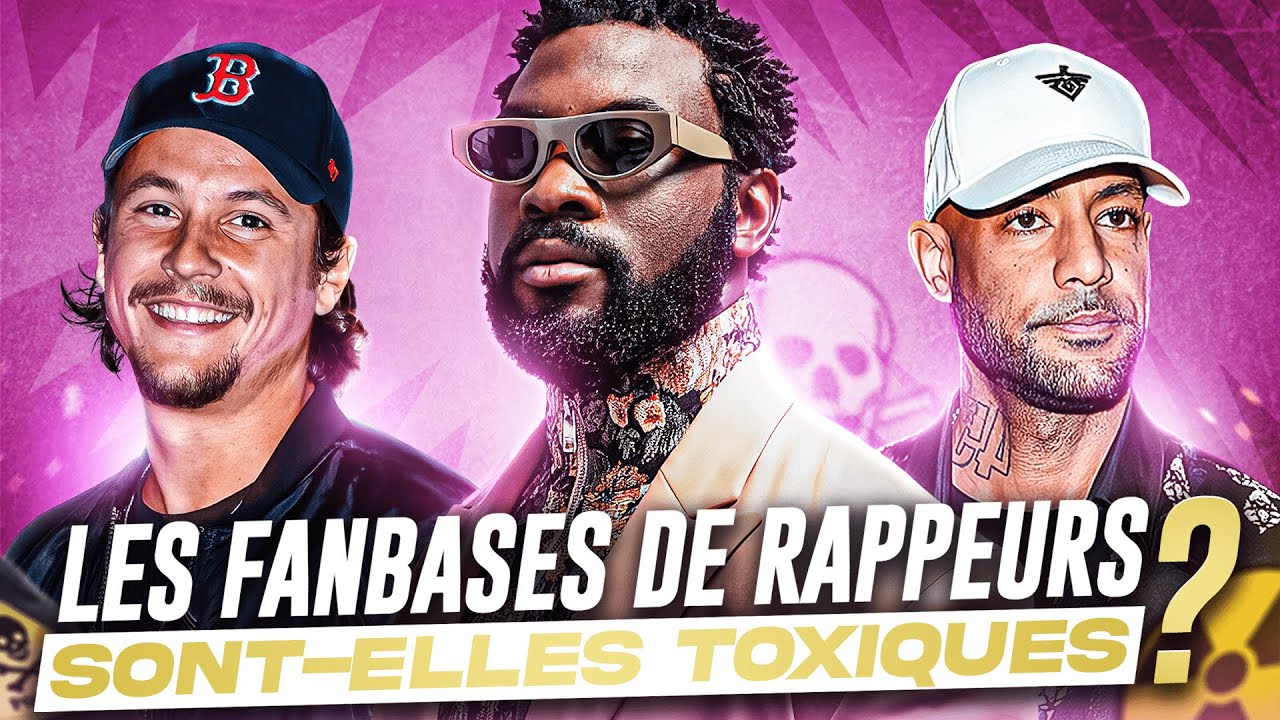 LES FANBASES DES RAPPEURS SONT-ELLES TOXIQUES? (Analyse)